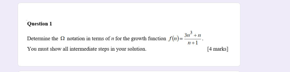 Solved Question 1 3n3 Determine the 2 notation in terms of n | Chegg.com