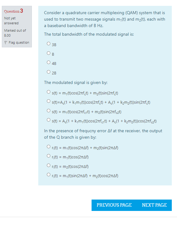 Solved Question 3 Not yet answered Consider a quadrature | Chegg.com Solved Question 3 Not yet answered Consider a quadrature | Chegg.com