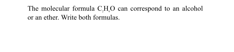 Solved The molecular formula CHO can correspond to an | Chegg.com