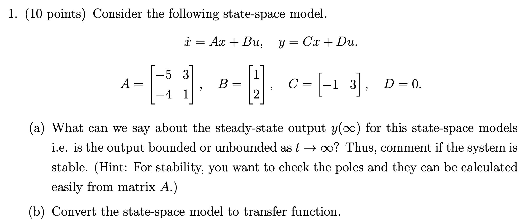 Solved 1. (10 points) Consider the following state-space | Chegg.com