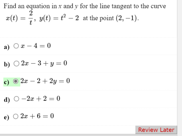 Solved Find An Equation In X And Y For The Line Tangent To