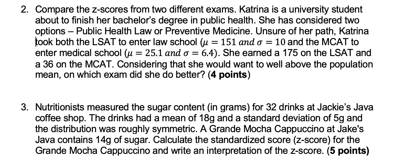 Solved 2. Compare the z-scores from two different exams. | Chegg.com