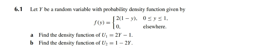 Solved 6.1 f(y) = Let Y be a random variable with | Chegg.com