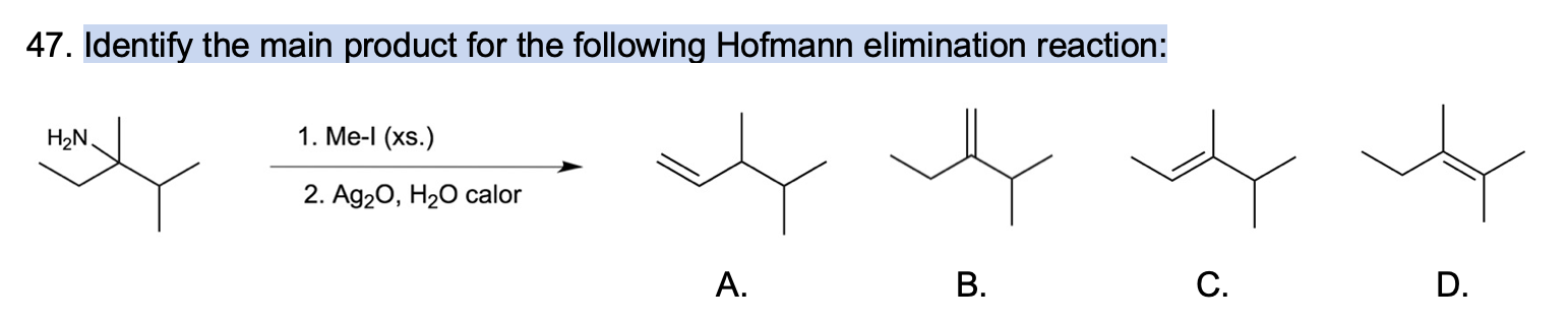 Solved 47. Identify the main product for the following | Chegg.com