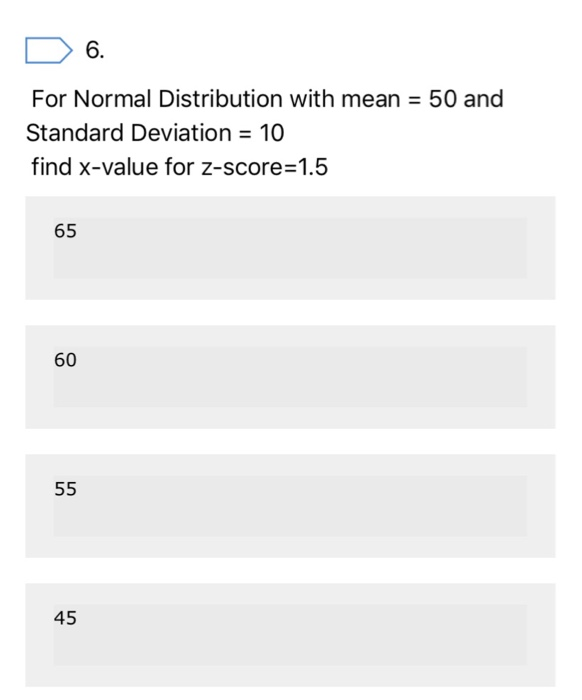Solved 10. For Normal distribution with mean 50 and standard | Chegg.com
