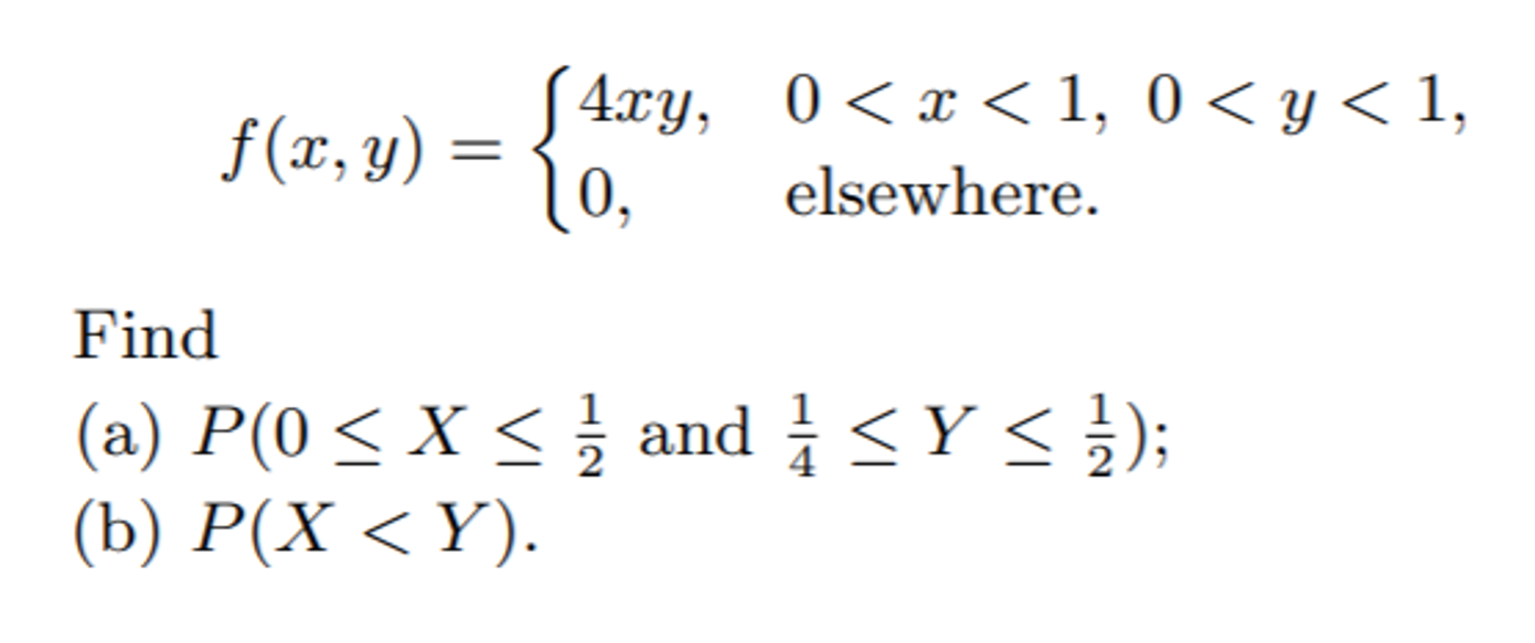 Solved f(x, y) = [4xy, 0 | Chegg.com