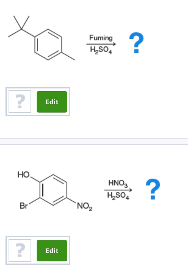 Solved Fuming H2SO4 2 Edit но HNO3 H2SO4 Br NO2 2 Edit | Chegg.com