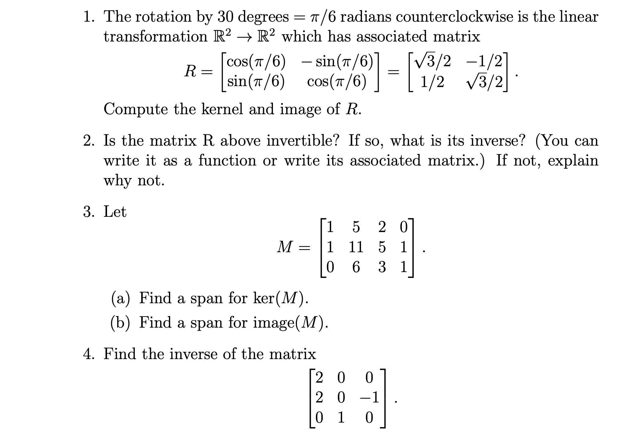 Solved 1. The rotation by 30 degrees =π/6 radians | Chegg.com