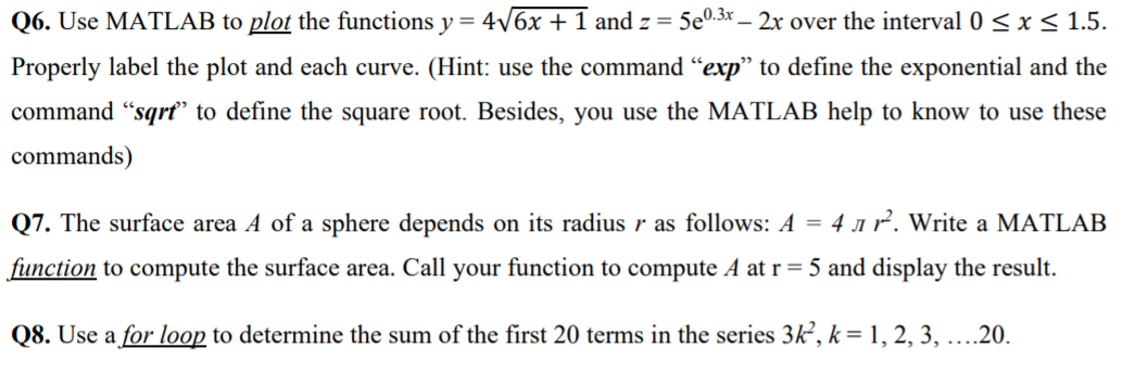 Solved WRITE A MATLAB COSE TO SOLVE THESE QUESTIONS (USING | Chegg.com