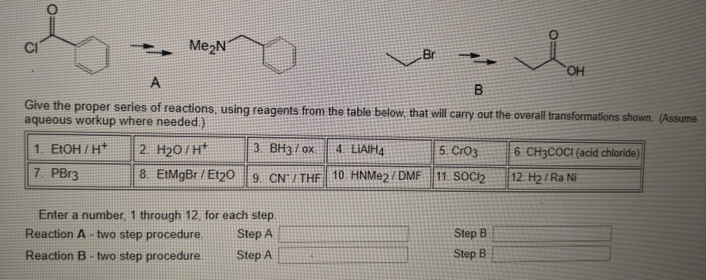 Solved Cl Me2N Br он Give the proper series of reactions, | Chegg.com