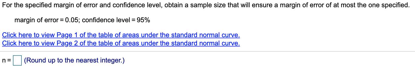 Solved For the specified margin of error and confidence | Chegg.com