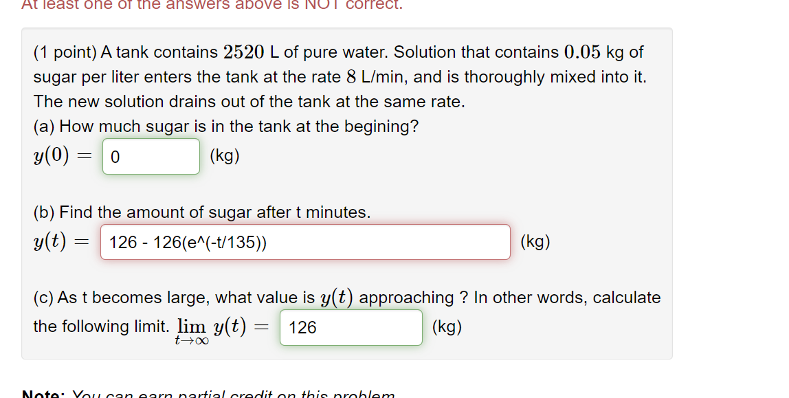 Solved (1 ﻿point) ﻿A tank contains 2520L ﻿of pure water. | Chegg.com