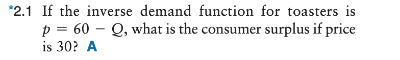 Solved 2.1 If the inverse demand function for toasters is | Chegg.com
