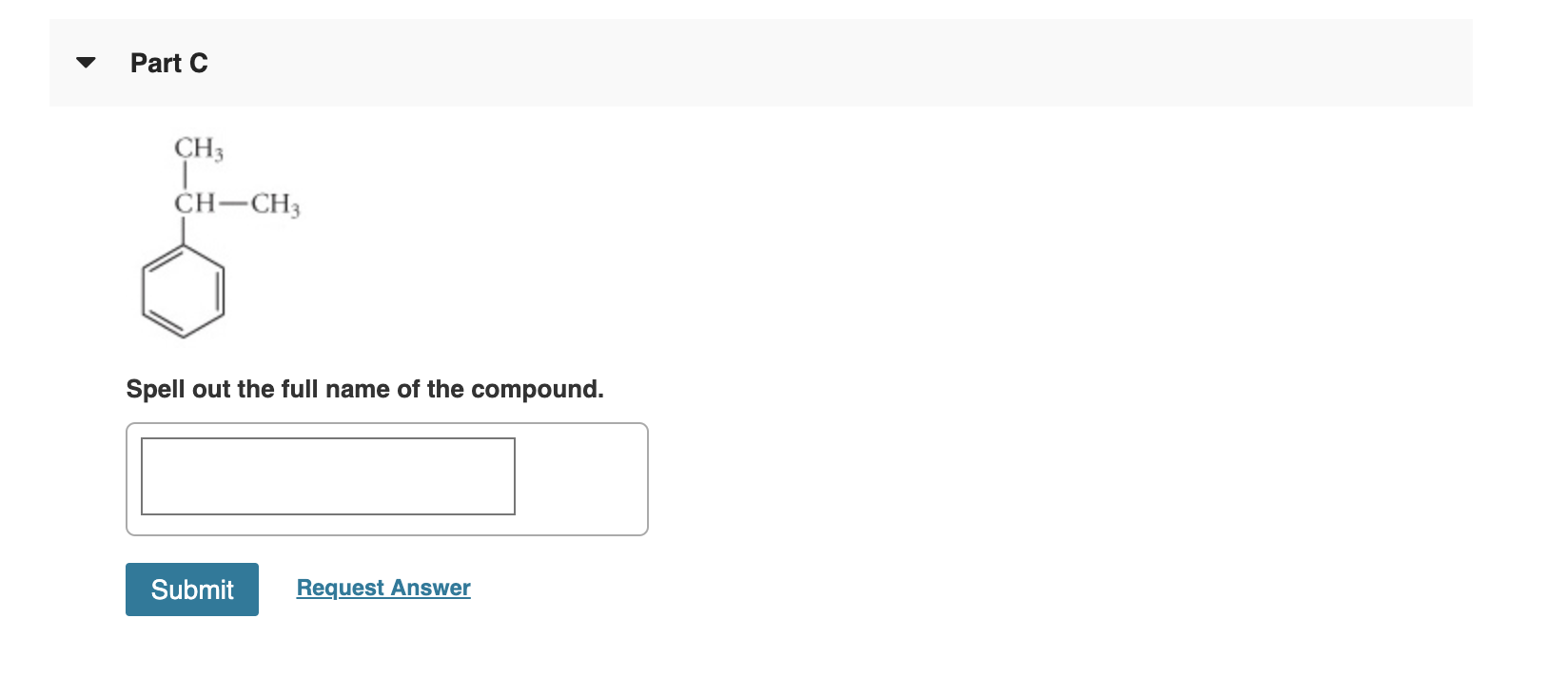 Solved Part C CH3 CH CH-CH3 Spell out the full name of the | Chegg.com