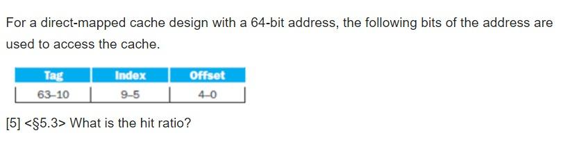 Solved For a direct-mapped cache design with a 64-bit | Chegg.com
