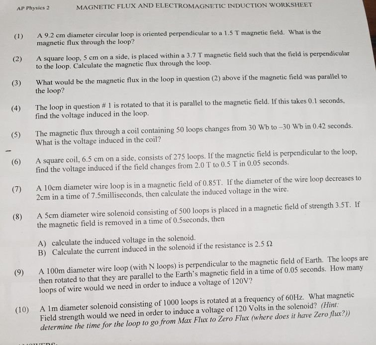 Solved AP Physics 2 MAGNETIC FLUX AND ELECTROMAGNETIC | Chegg.com