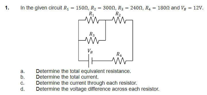 Solved In the given circuit R1=150Ω,R2=300Ω,R3=240Ω,R4=180Ω | Chegg.com