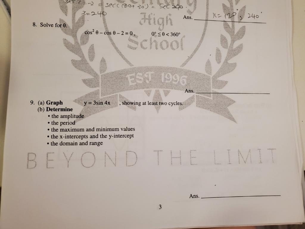 Solved 8. Solve for θ. 9. (a) Graph y=3sin4x , showing at | Chegg.com