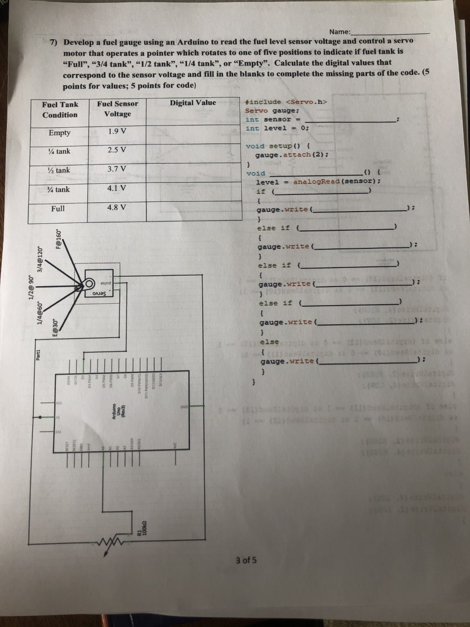 Name: 7) Develop a fuel gauge using an Arduino to | Chegg.com