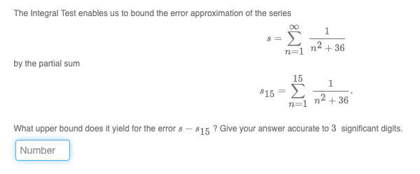 Solved The Integral Test enables us to bound the error | Chegg.com