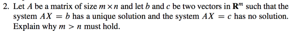 Solved 2. Let A be a matrix of size mxn and let b and c be | Chegg.com
