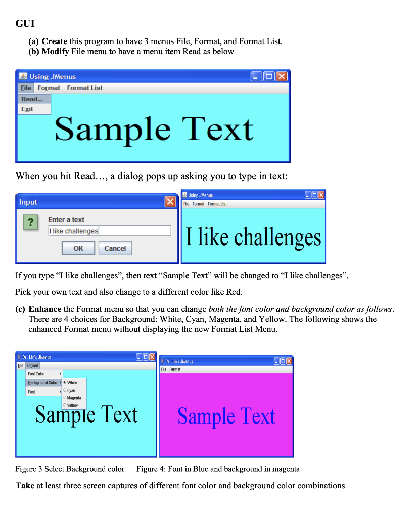 Solved GUI (a) Create this program to have 3 menus File, | Chegg.com