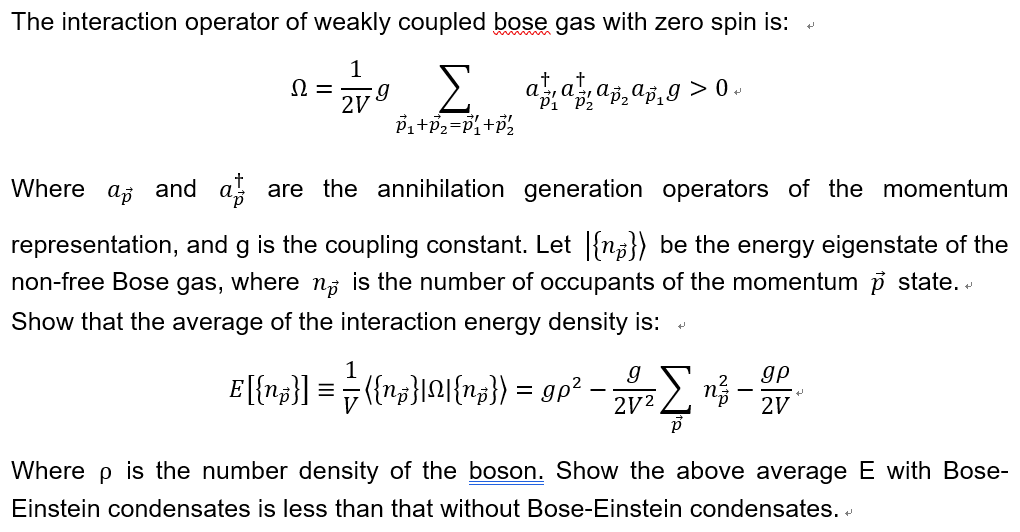 Solved The interaction operator of weakly coupled bose gas | Chegg.com