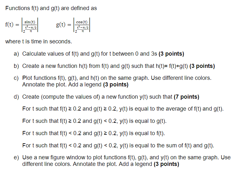 Solved Functions f(t) and g(t) are defined as f(t) = sin(t) | Chegg.com