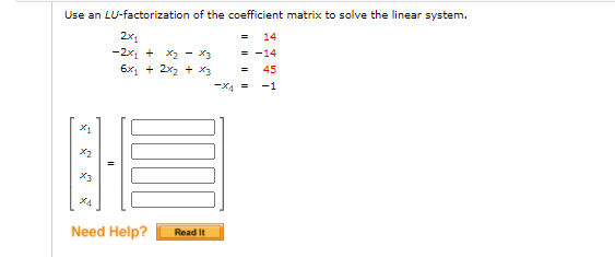 Solved Use an LU-factorization of the coefficient matrix to | Chegg.com