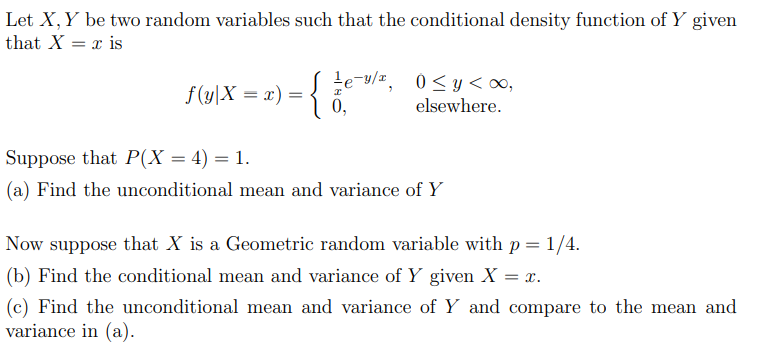 Solved Let X,Y be two random variables such that the | Chegg.com