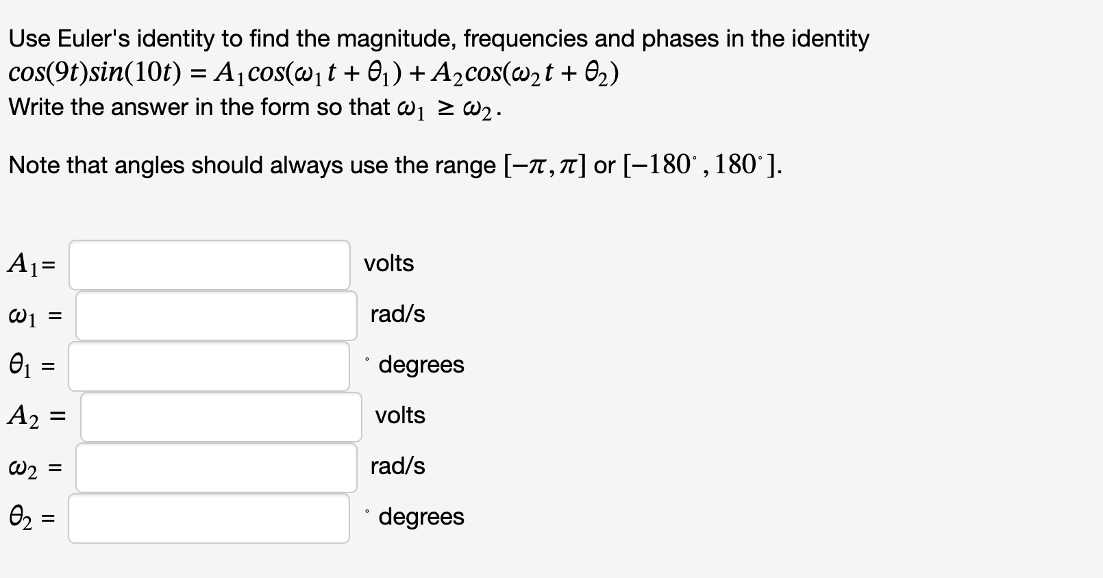 Solved Use Euler's identity to find the magnitude, | Chegg.com