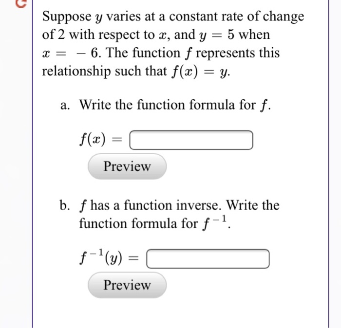 Solved Suppose y varies at a constant rate of change of 2 | Chegg.com Solved Suppose y varies at a constant rate of change of 2 | Chegg.com
