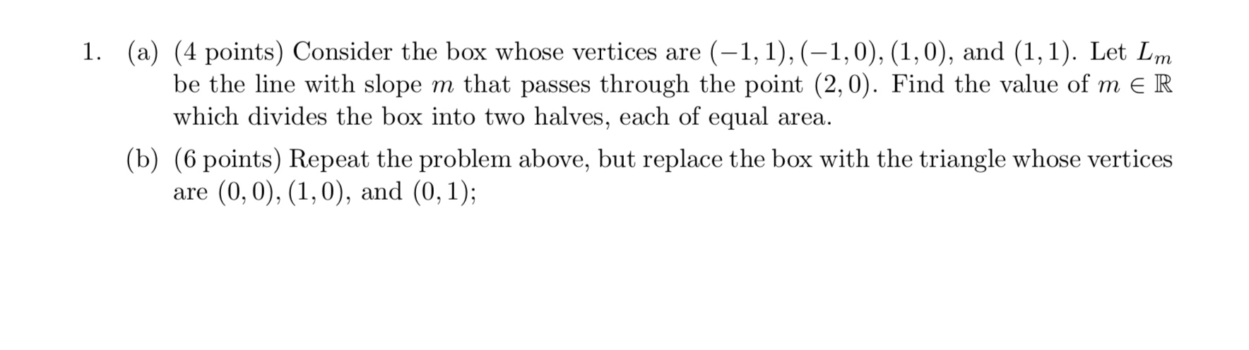 Solved 1. (a) (4 points) Consider the box whose vertices are | Chegg.com