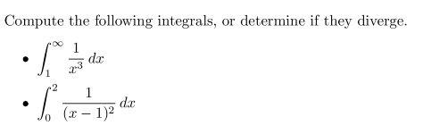 Solved Compute the following integrals, or determine if they | Chegg.com