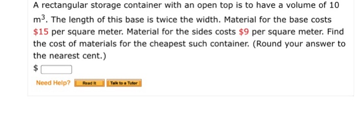 Solved A rectangular storage container with an open top is | Chegg.com