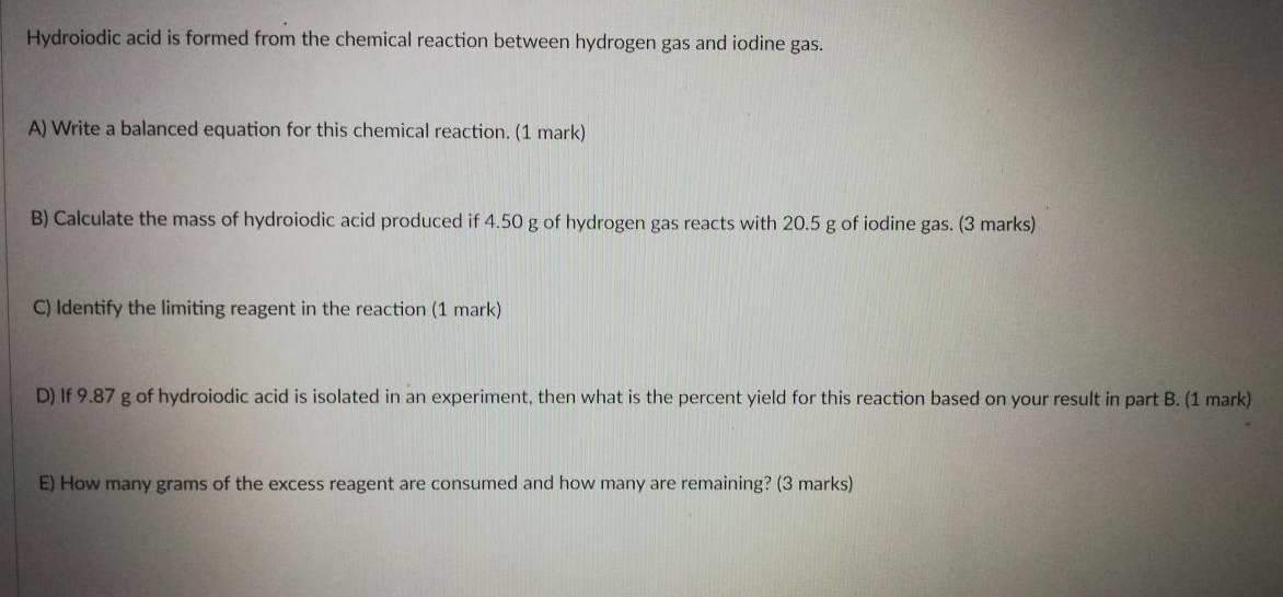 Solved Hydroiodic acid is formed from the chemical reaction | Chegg.com