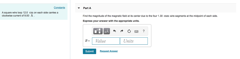 Solved Constants Part A A square wire loop 12.0 cm on each | Chegg.com
