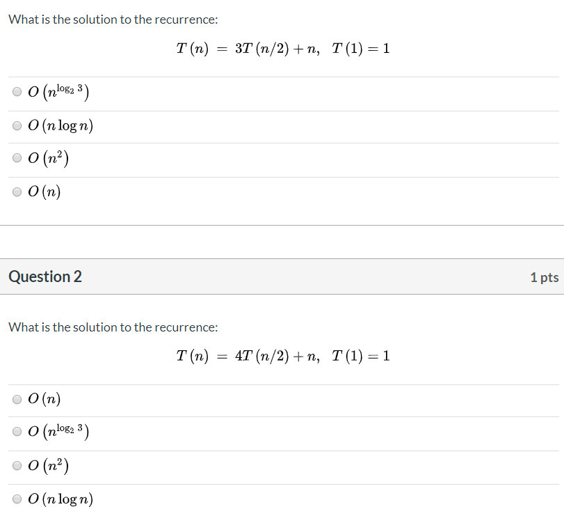 Solved What is the solution to the recurrence: T(n) = 3T | Chegg.com