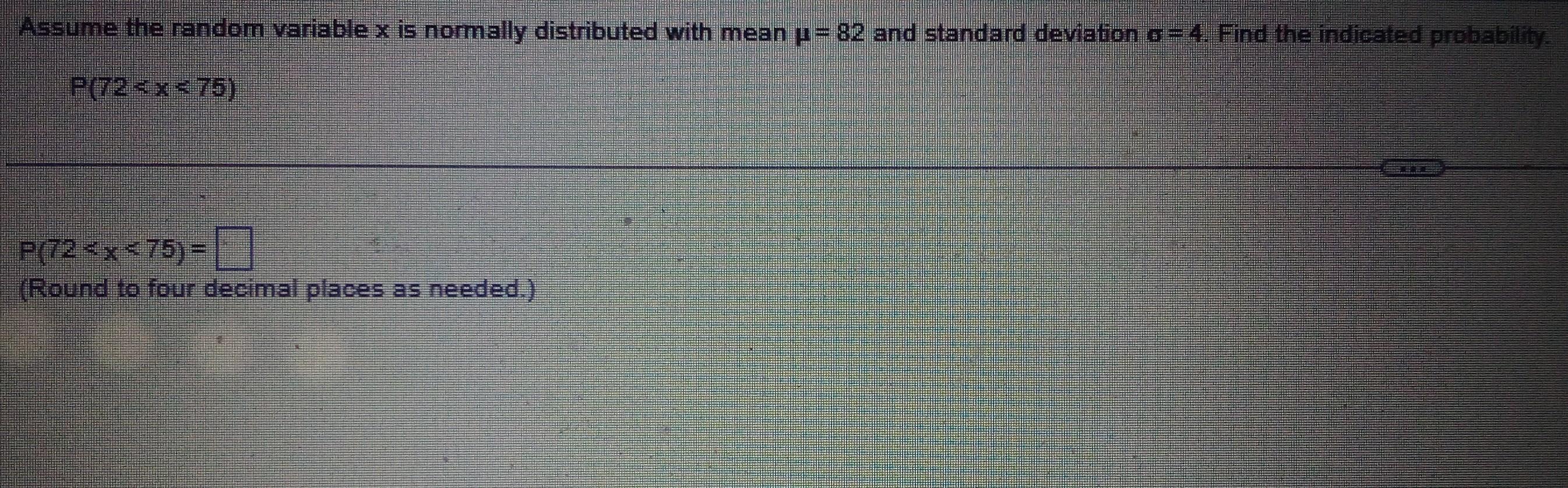 Solved Assume The Random Variable X Is Nomally Distributed 