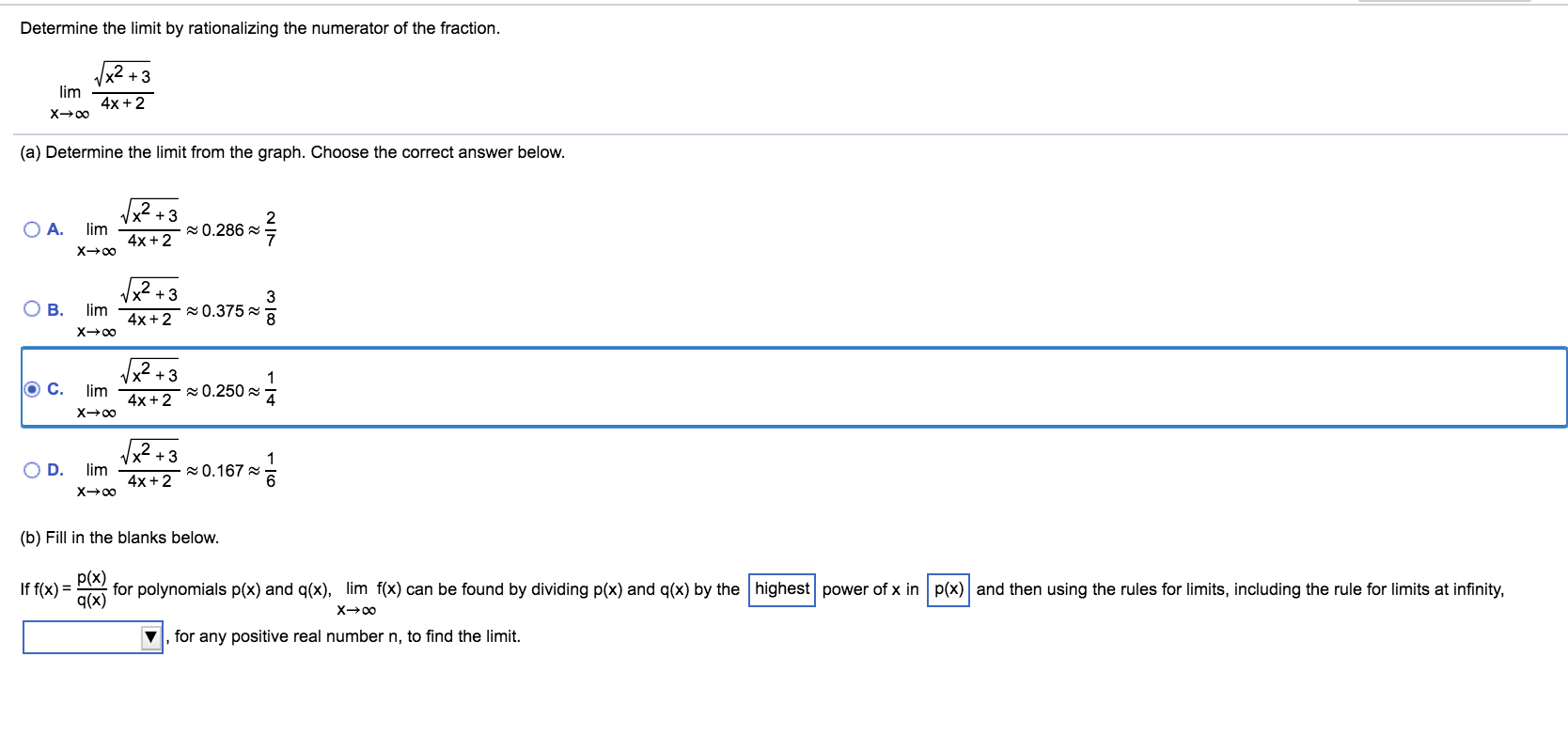 Solved Determine the limit by rationalizing the numerator of | Chegg.com