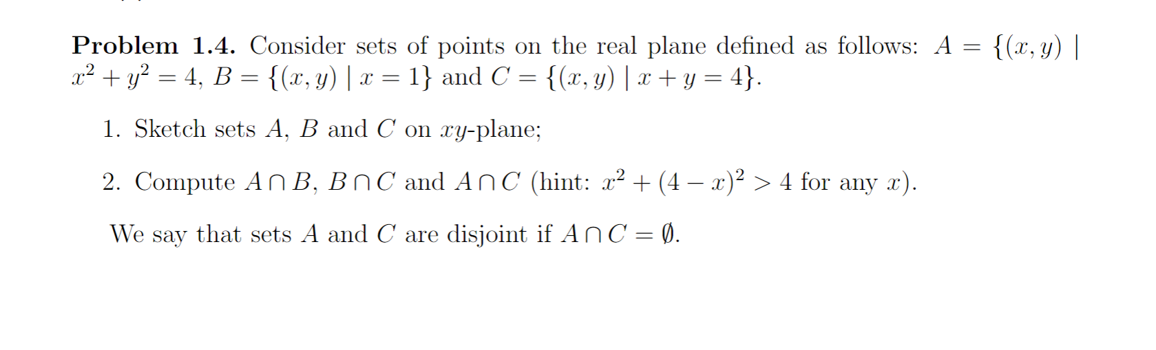 Solved Problem 1.4. Consider sets of points on the real | Chegg.com