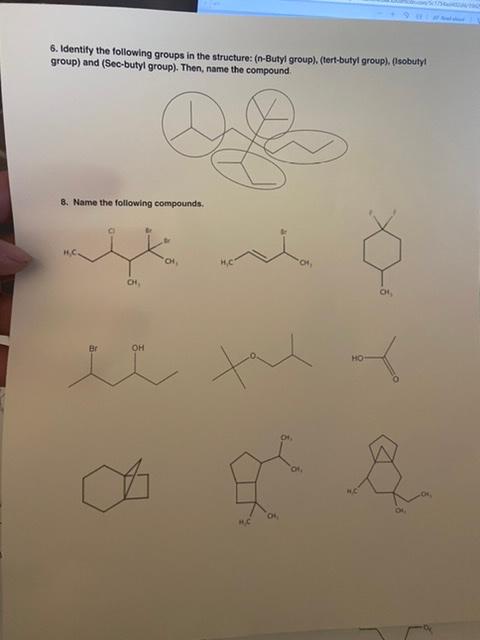 Solved 6. Identify the following groups in the structure: | Chegg.com