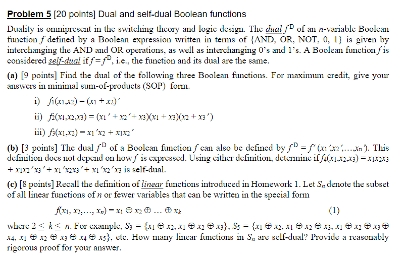 Solved Problem 5 [20 Points] Dual And Self Dual Boolean