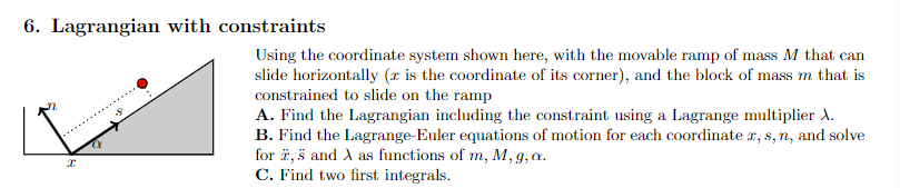 6. Lagrangian with constraints Using the coordinate | Chegg.com