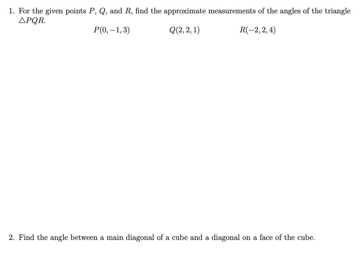 Solved 1. For the given points P,Q, and R, find the | Chegg.com