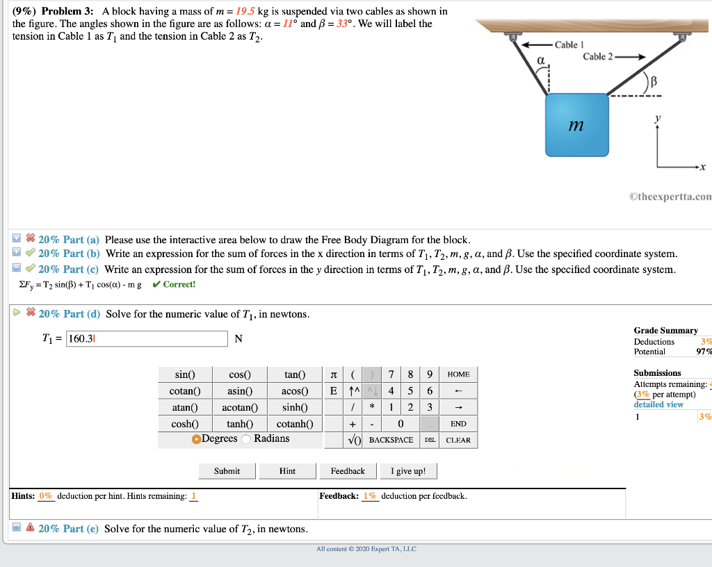 Solved (9%) Problem 3: A block having a mass of m= 19.5 kg | Chegg.com