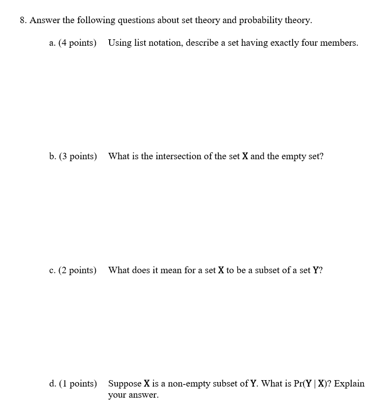 Solved 8. Answer the following questions about set theory | Chegg.com