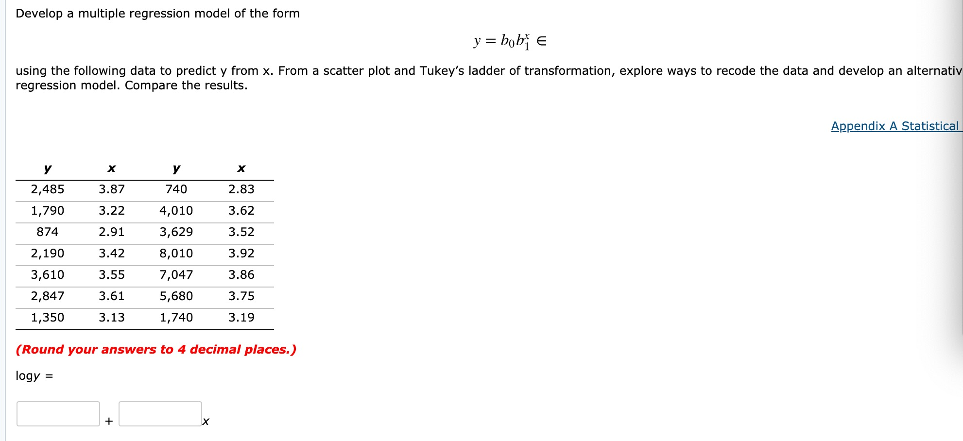 Solved While Tukey’s ladders of transformations suggest to | Chegg.com