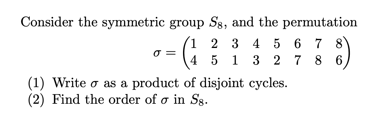 Solved 2 0= Consider the symmetric group Sg, and the | Chegg.com