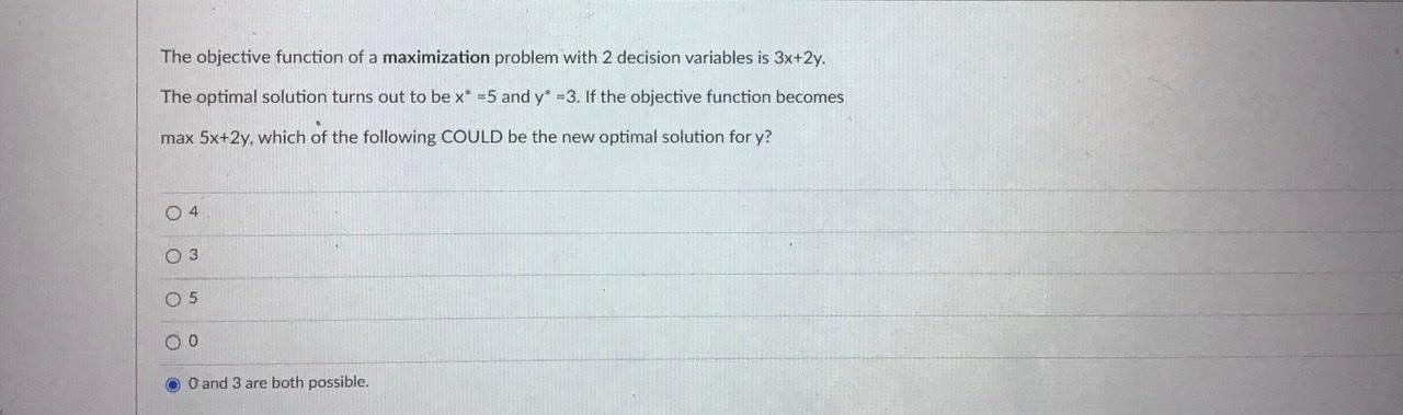 Solved The Objective Function Of A Maximization Problem With